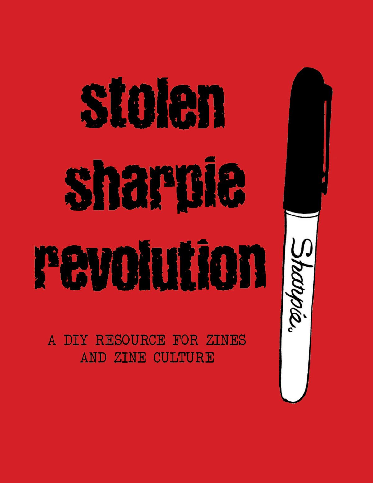Stolen Sharpie Revolution by Alex Wrekk – Silver Sprocket
